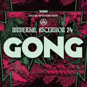 Gong announces their Universal Ascension tour - Kscope